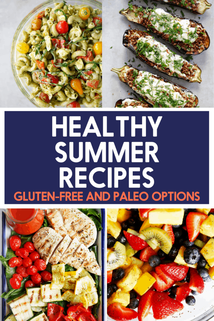 Healthy Summer Recipes | Lexi's Clean Kitchen