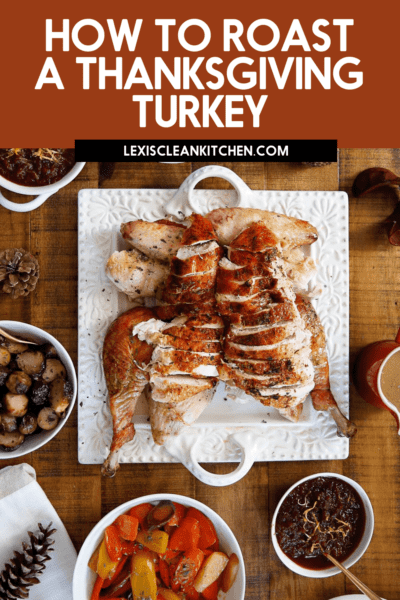 How to Roast a Thanksgiving Turkey