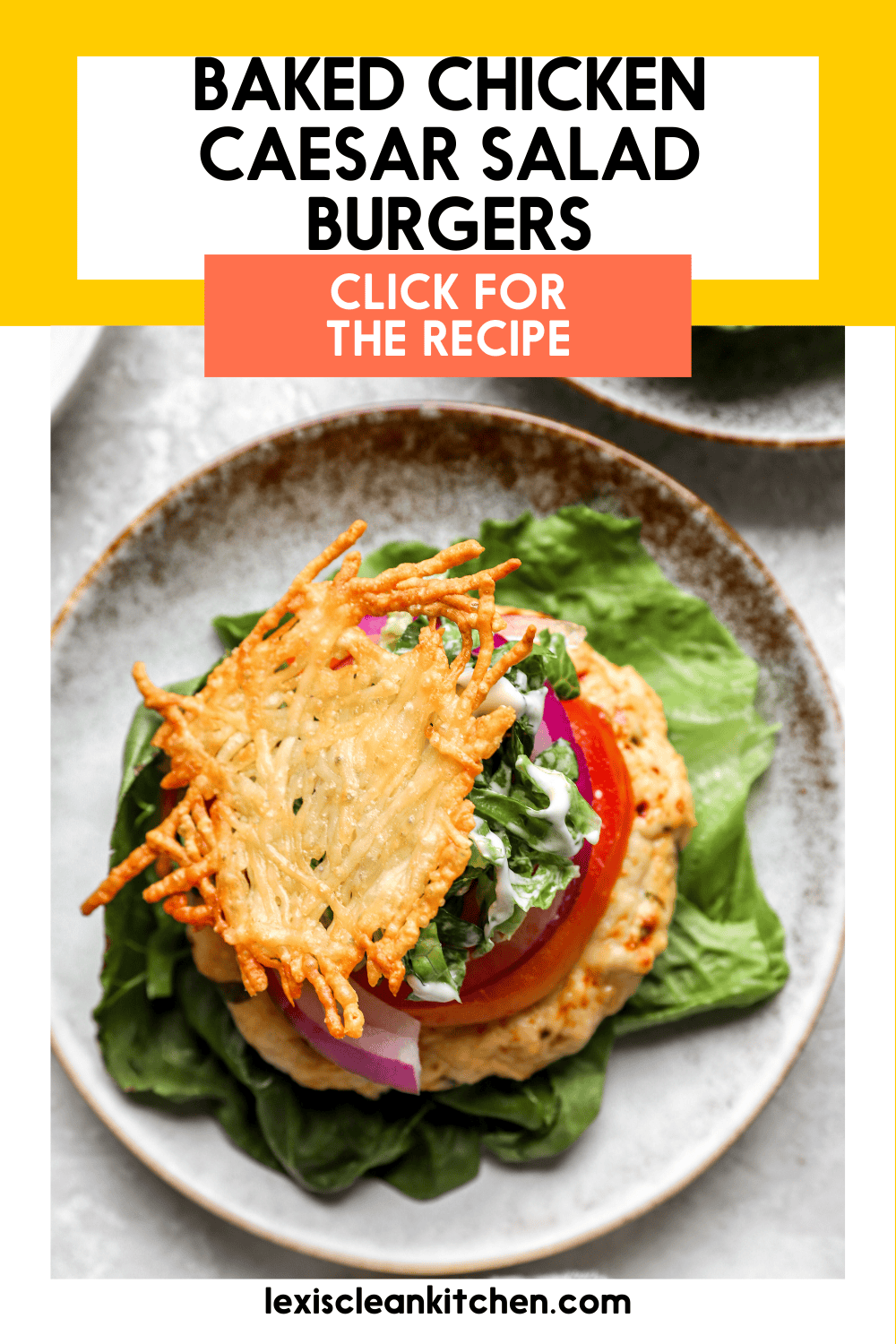Baked Chicken Caesar Burgers - Lexi's Clean Kitchen