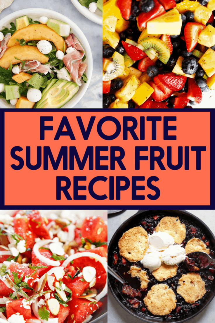 Favorite Summer Fruit Recipes - Lexi's Clean Kitchen