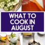 What to Cook in August - Lexi's Clean Kitchen