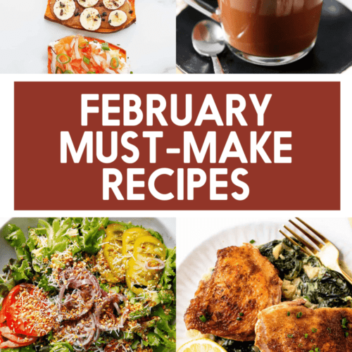 What to Cook in February - Lexi's Clean Kitchen
