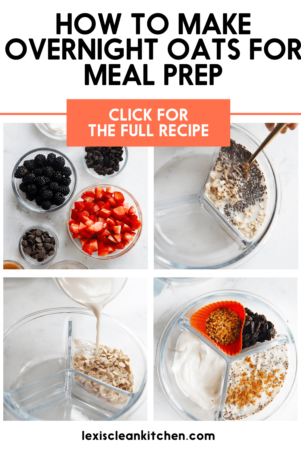 My Basic Overnight Oats Recipe - Lexi's Clean Kitchen