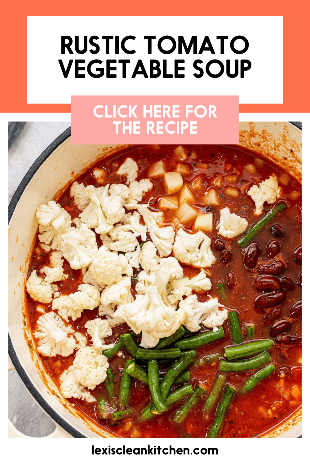 Rustic Tomato Vegetable Soup - Lexi's Clean Kitchen