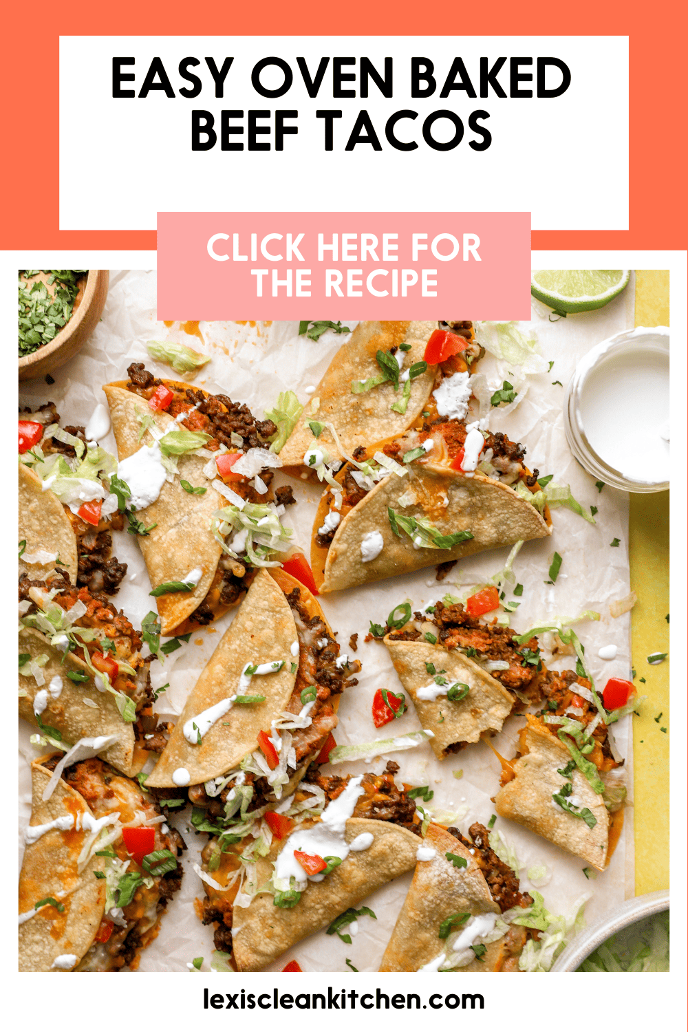 Oven Baked Beef Tacos - Lexi's Clean Kitchen