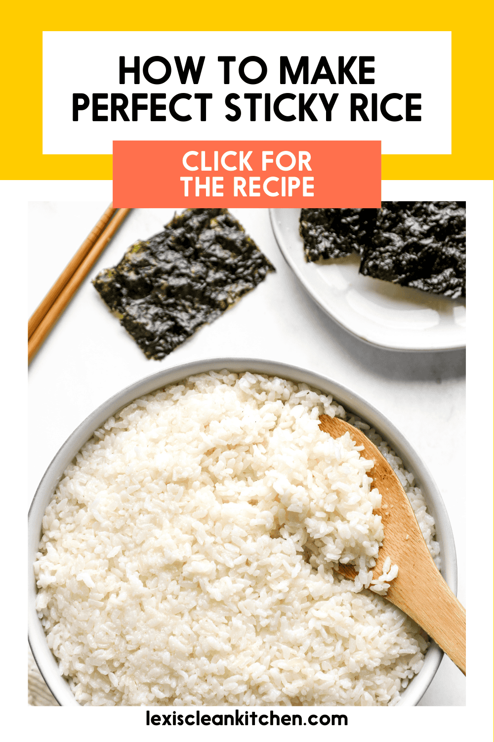 How to Make Sticky Rice - Lexi's Clean Kitchen