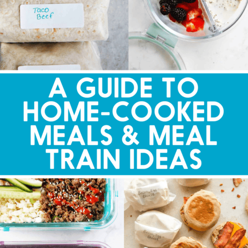 A Guide to Home-Cooked Meals & Meal Train Ideas - Lexi's Clean Kitchen